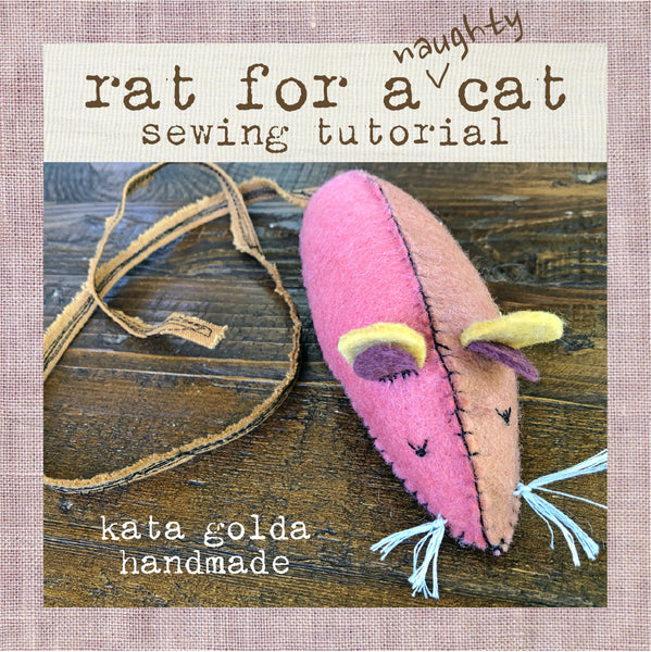 free sewing tutorial: rat for a cat – kata golda handmade